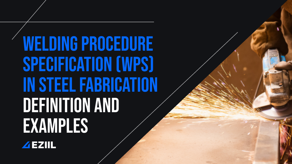 Welding Procedure Specification: definition and examples